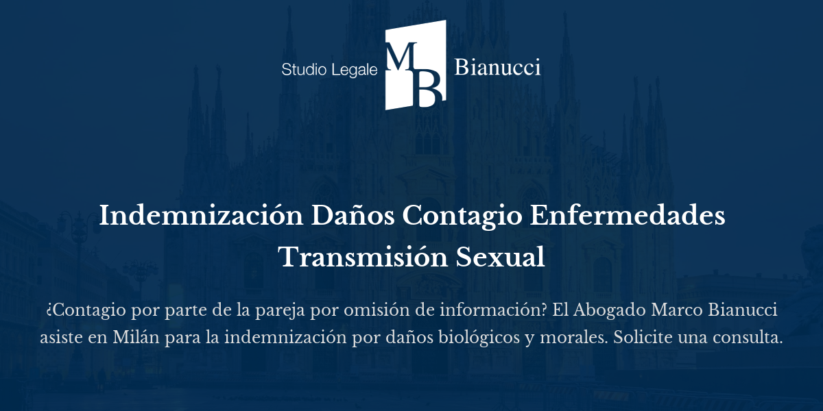 Indemnización Daños Contagio Enfermedades Transmisión Sexual