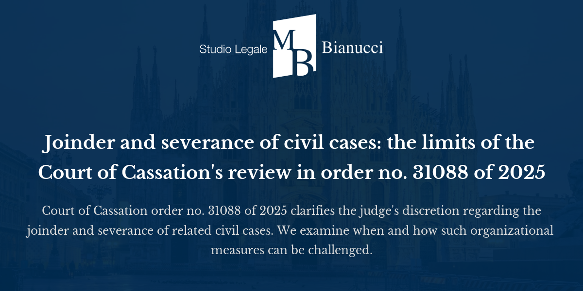 Joinder and severance of civil cases: the limits of the Court of ...