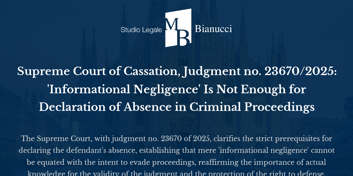 Supreme Court of Cassation, Judgment no. 23670/2025: 'Informational ...