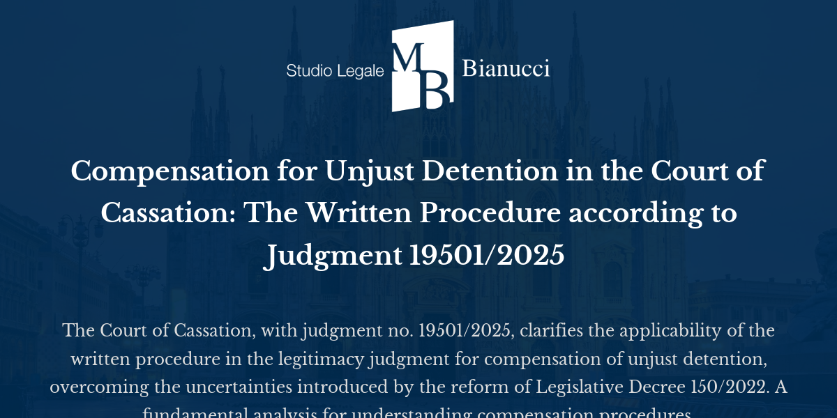 Compensation for Unjust Detention in the Court of Cassation: The ...