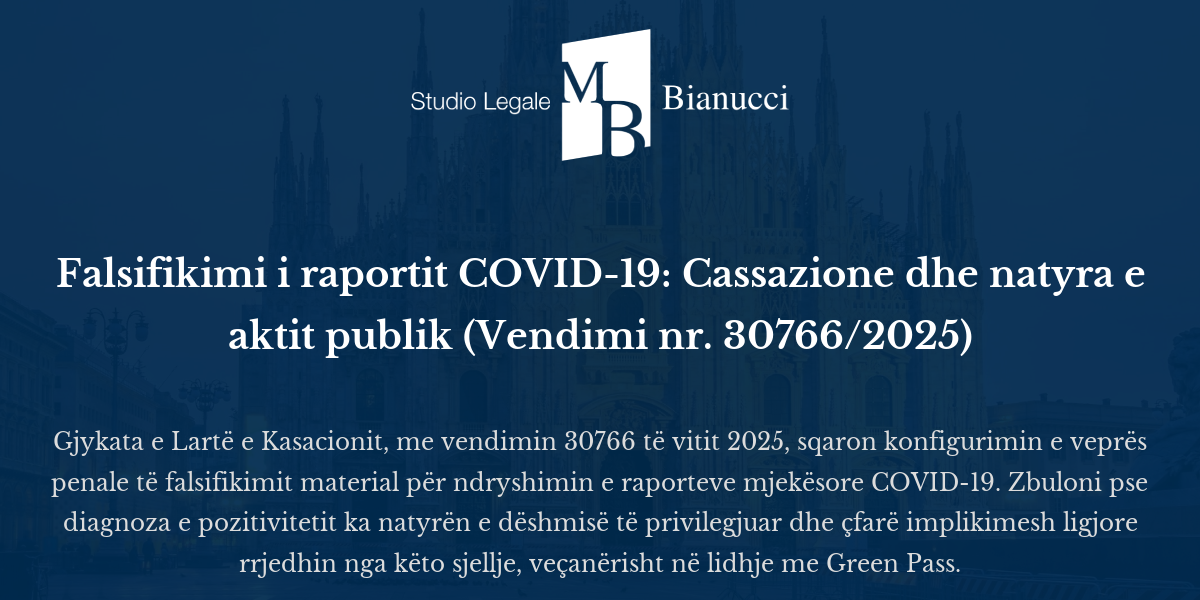 Falsifikimi i raportit COVID-19: Cassazione dhe natyra e aktit publik ...
